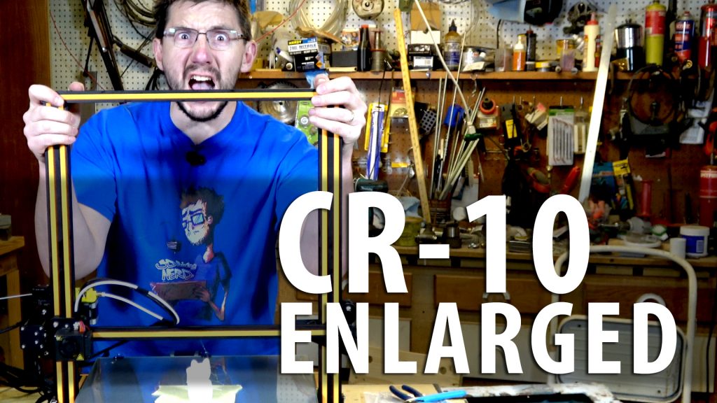 CR-10 Enlarged / CR-10s4 – 3D Printing Nerd