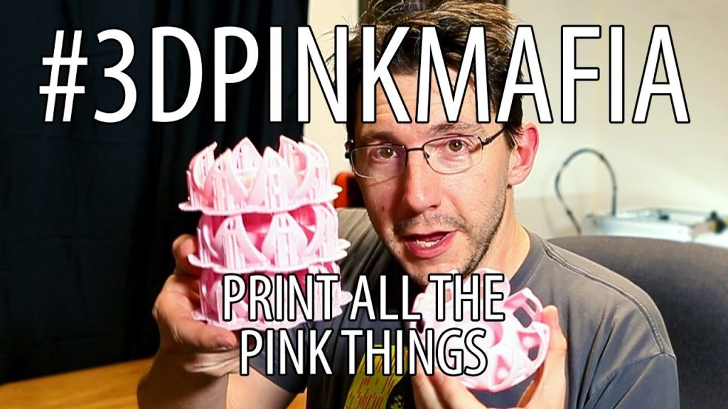 3D Printing All The Pink Things with #3DPinkMafia – 3D Printing Nerd