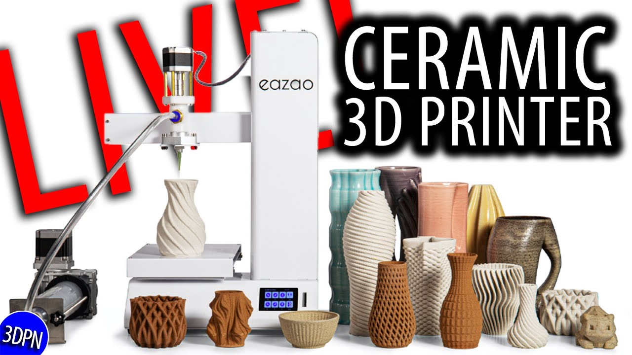 CERAMIC 3D PRINTER LIVE! Cerambot Eazao Unbox & First Print – 3D ...