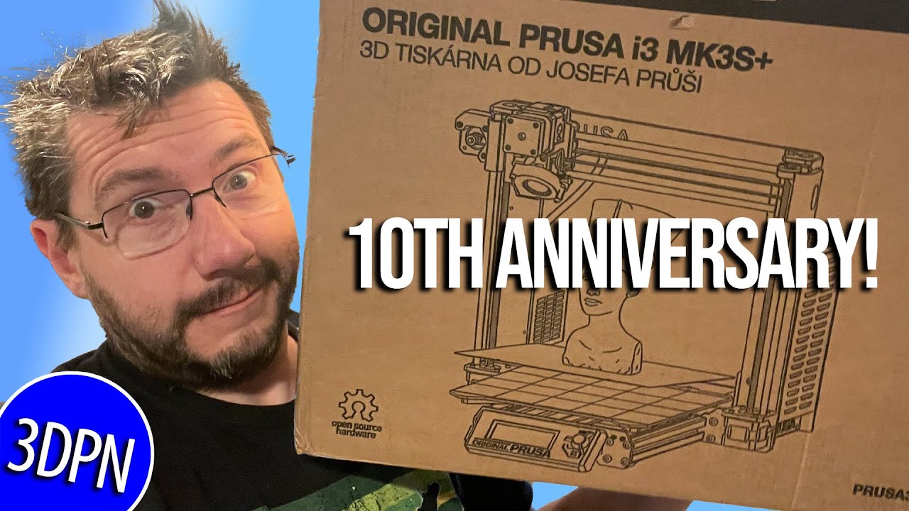 Prusa 10th Anniversary UNBOXING + CHILL – 3D Printing Nerd