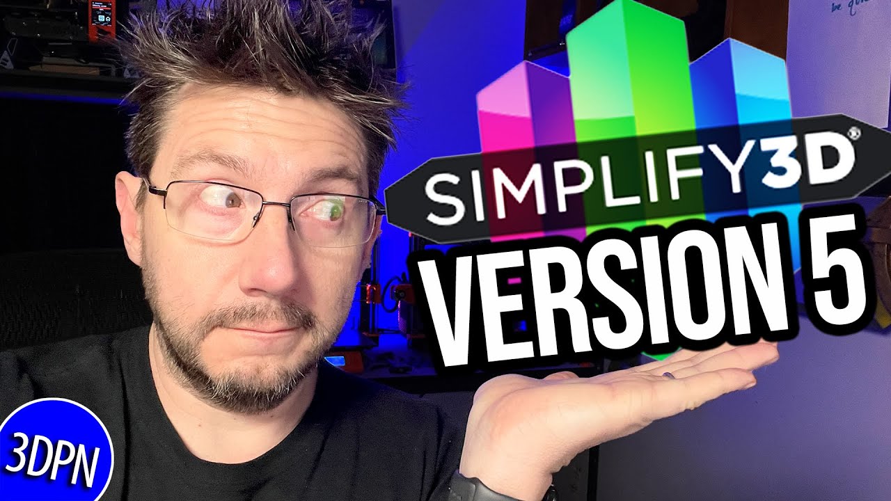 Simplify3D V5 FIRST LOOK! – 3D Printing Nerd